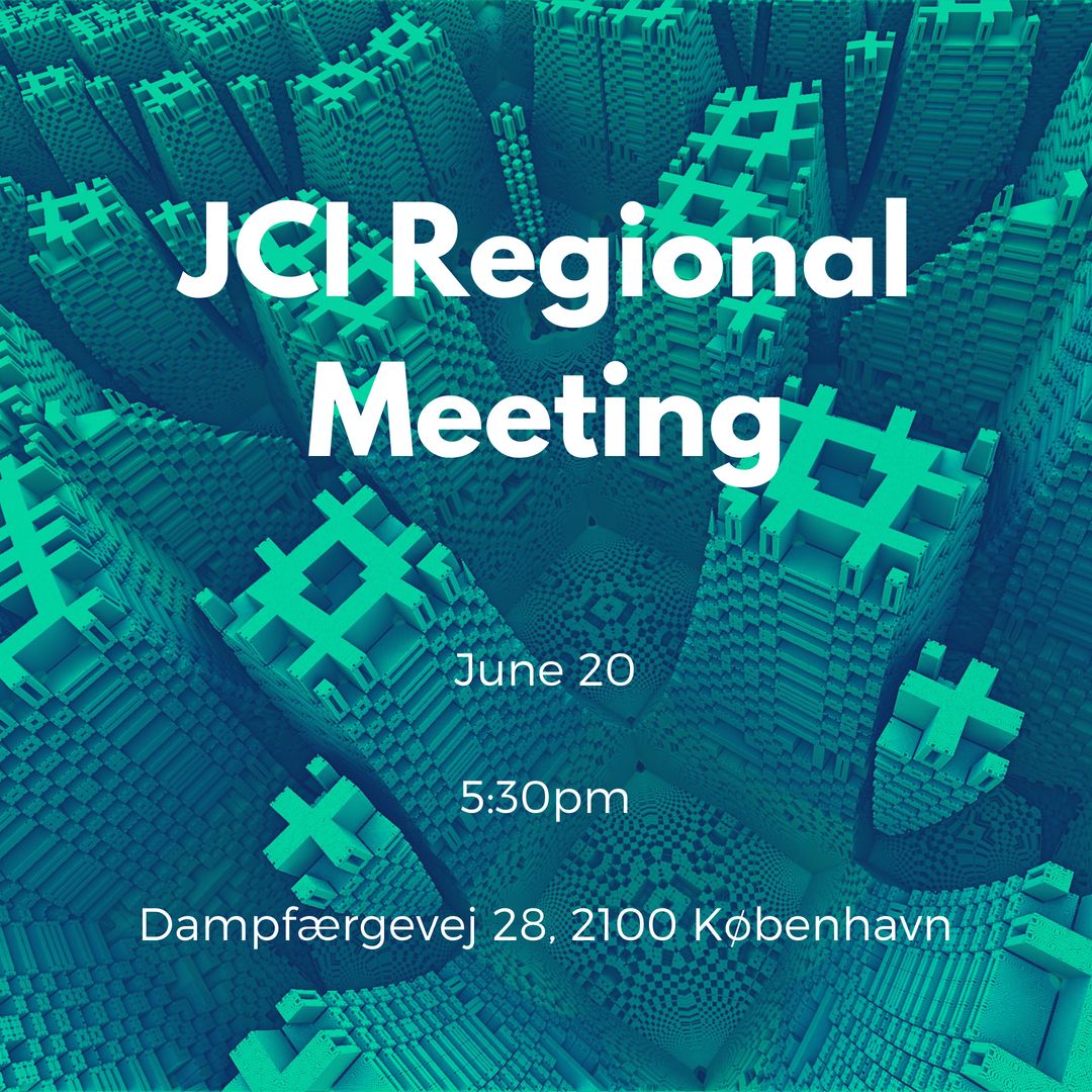 JCI Regional Meeting | JCI Copenhagen International